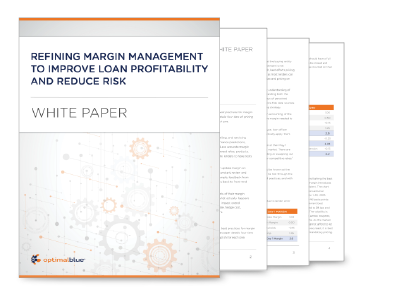 Refining Margin Management to Improve Loan Profitability and Reduce Risk